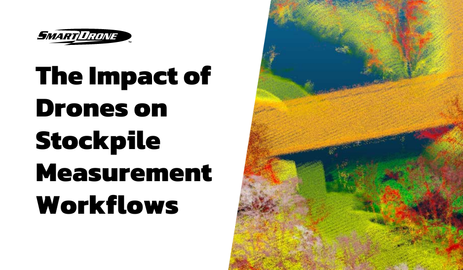 The Impact of Drones on Stockpile Measurement Workflows | SmartDrone Blog